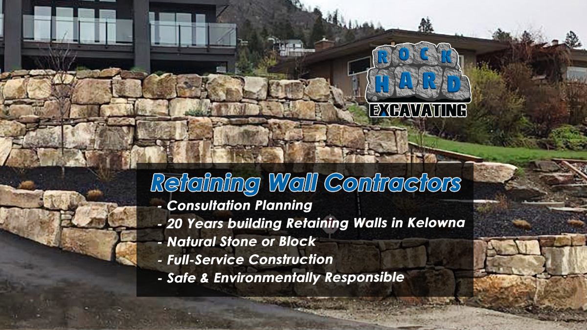 Rockhard Excavating | Kelowna’s Premier Retaining Wall Contractors